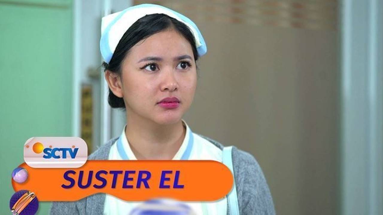 Suster El - Episode 43 | Part 2/2 (2022)