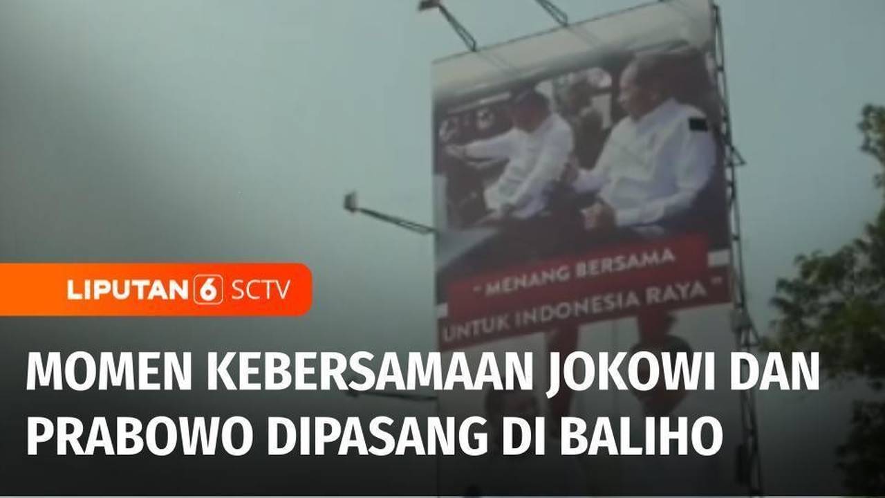 Baliho Besar Presiden Jokowi dan Prabowo Muncul di Jakarta Pusat ...