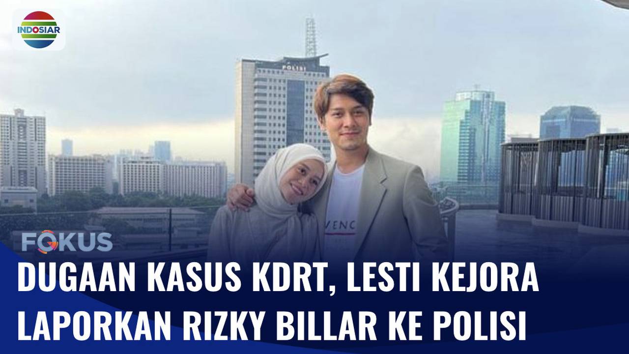 Lesti Kejora Laporkan Sang Suami Rizky Billar Terkait Dugaan KDRT ...