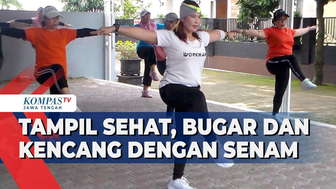 Tampil Sehat, Bugar dan Kencang dengan Senam - Kompas TV | Vidio