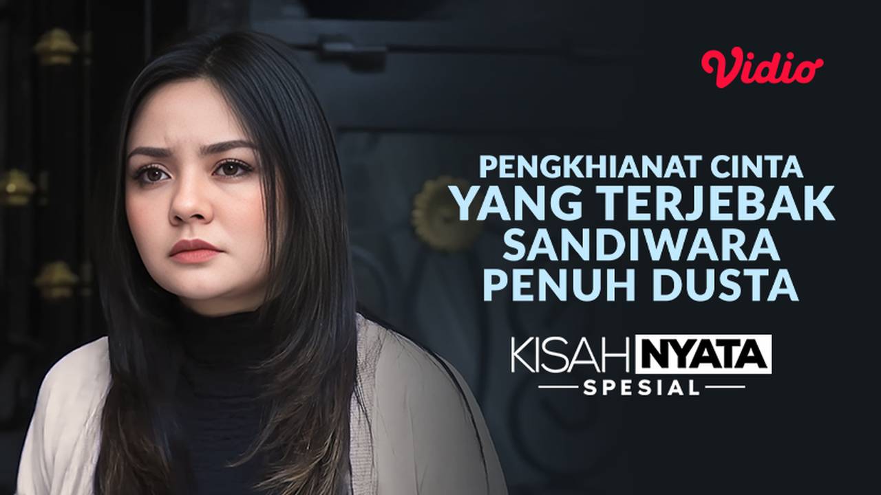 Streaming Pengkhianat Cinta Yang Terjebak Sandiwara Penuh Dusta