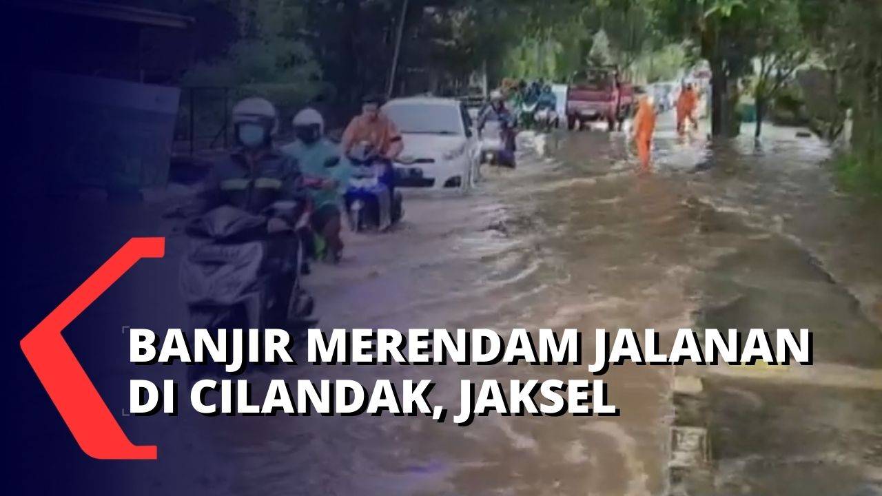 Hujan Deras, Jalanan di Kawasan Jeruk Purut Jaksel Terendam Banjir ...