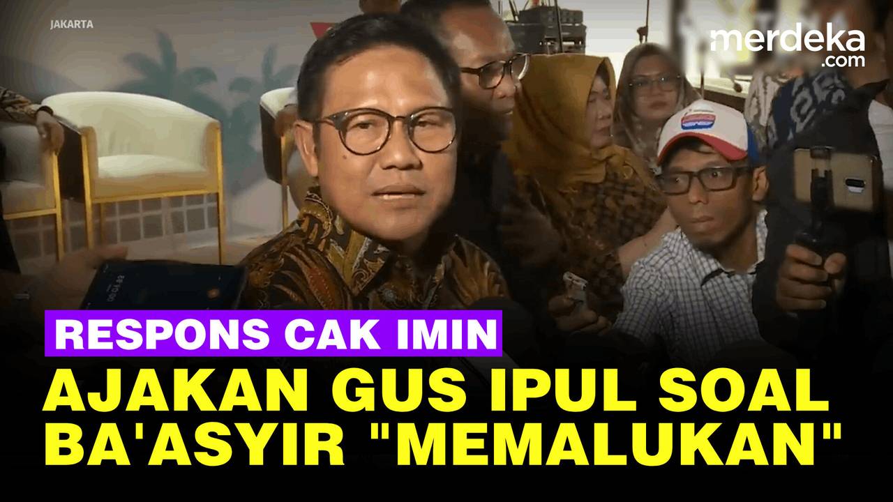 Respons Cak Imin, Ajakan Gus Ipul Ke NU Tak Pilih Paslon Didukung Baasyir Memalukan! - merdeka ...