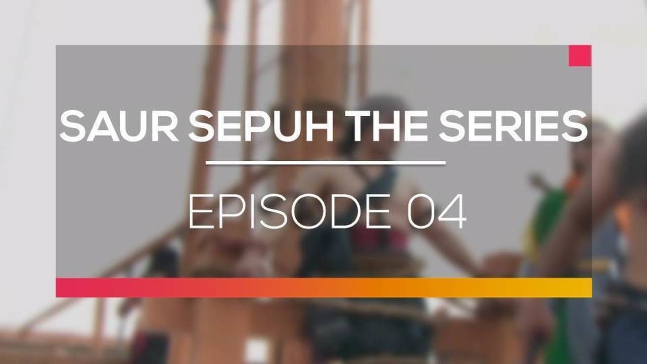 Saur Sepuh The Series - Episode 04 (2017) | Vidio