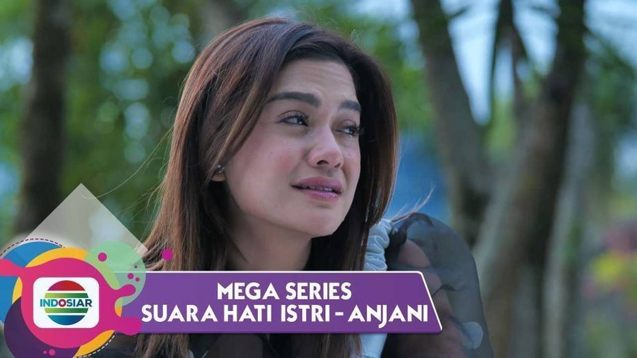 Mega Series Suara Hati Istri Anjani - Episode 89 - Mega Series Suara Hati Istri Anjani (2021)