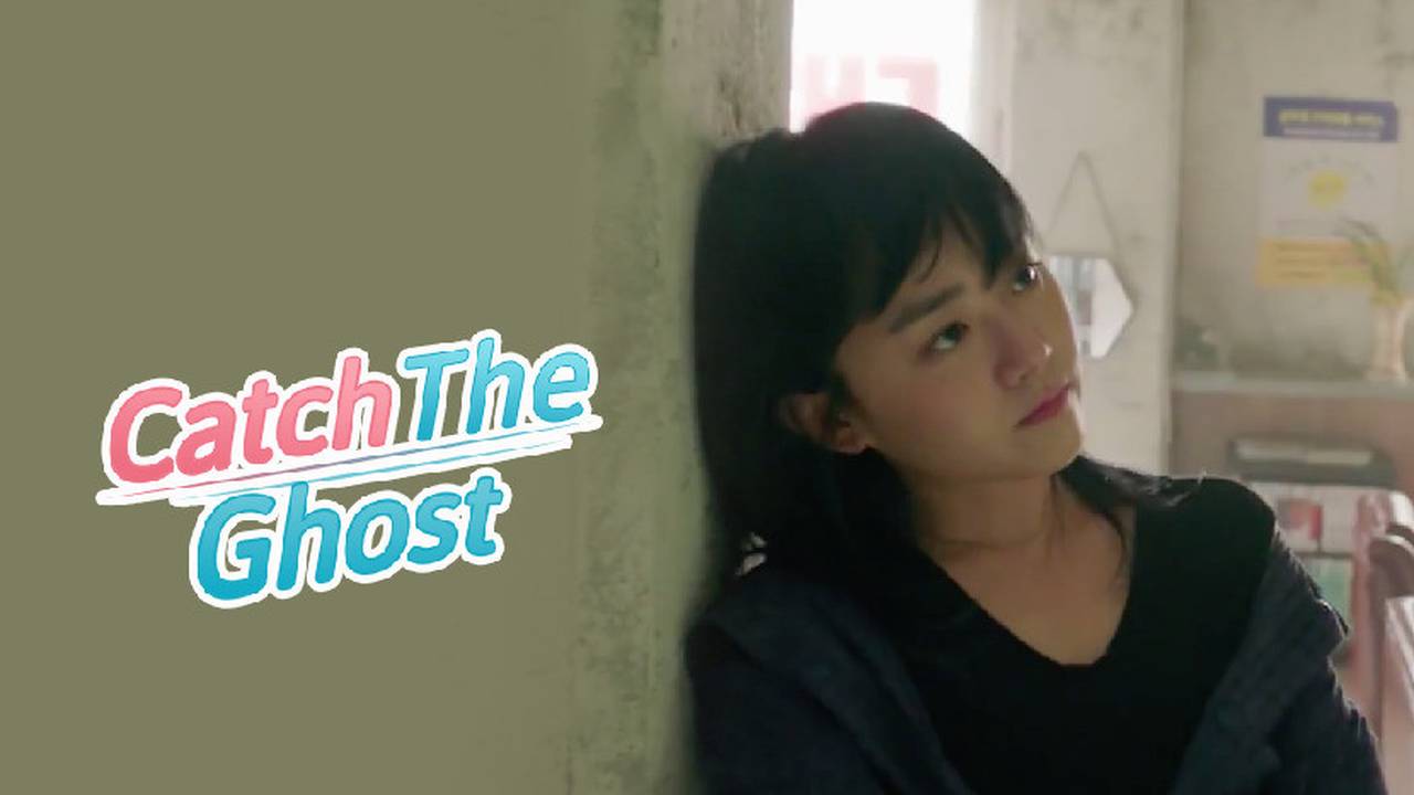 Catch the Ghost - Episode 04 (2019)