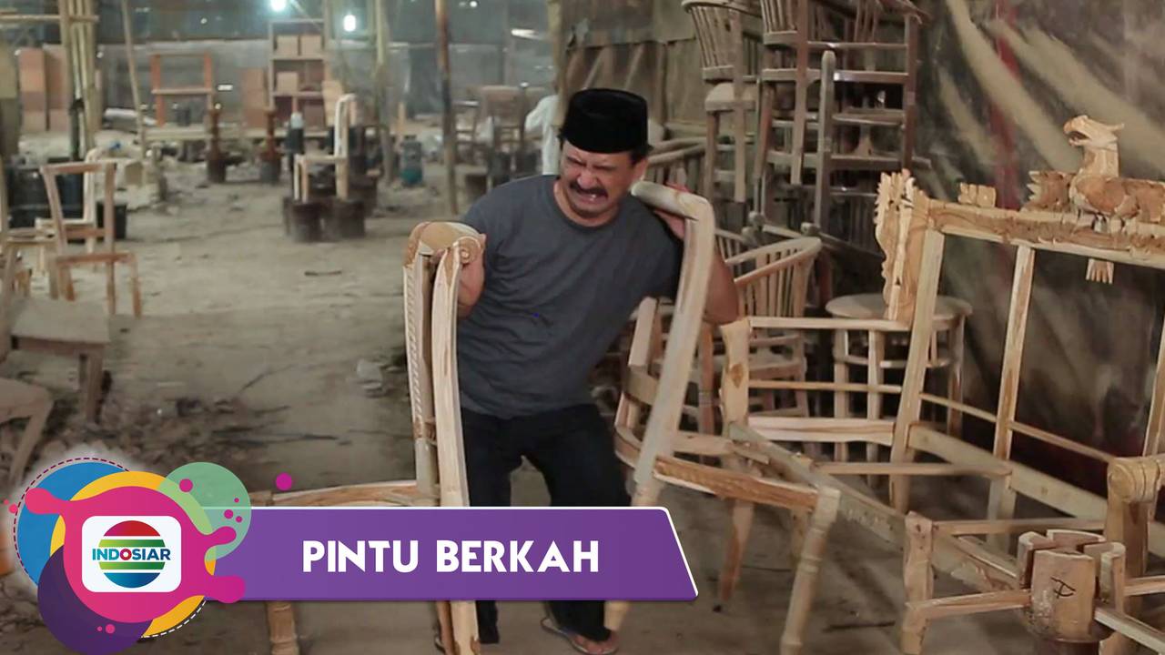 Pintu Berkah - Di Balik Kisah Getir Pengrajin Mebel Yang Penuh Air Mata ...