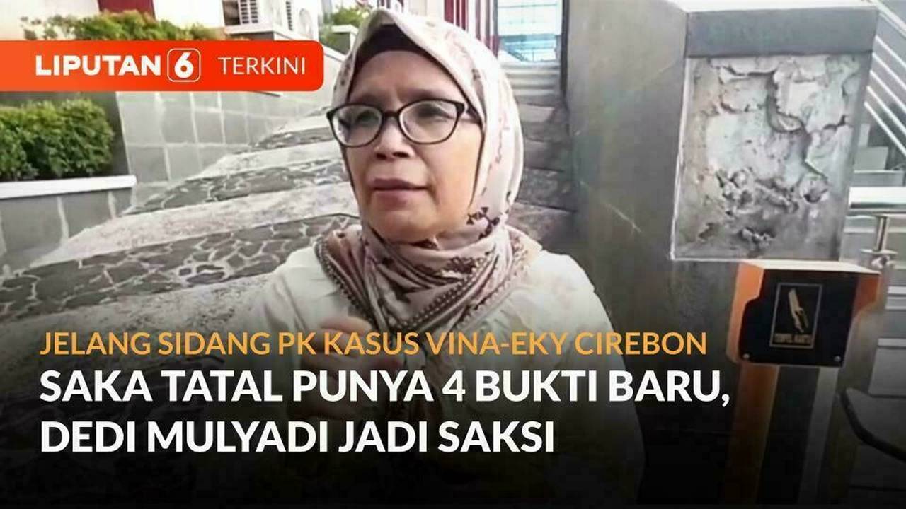 Kasus Vina Cirebon: Saka Tatal Punya 4 Bukti Baru, Dedi Mulyadi Jadi ...