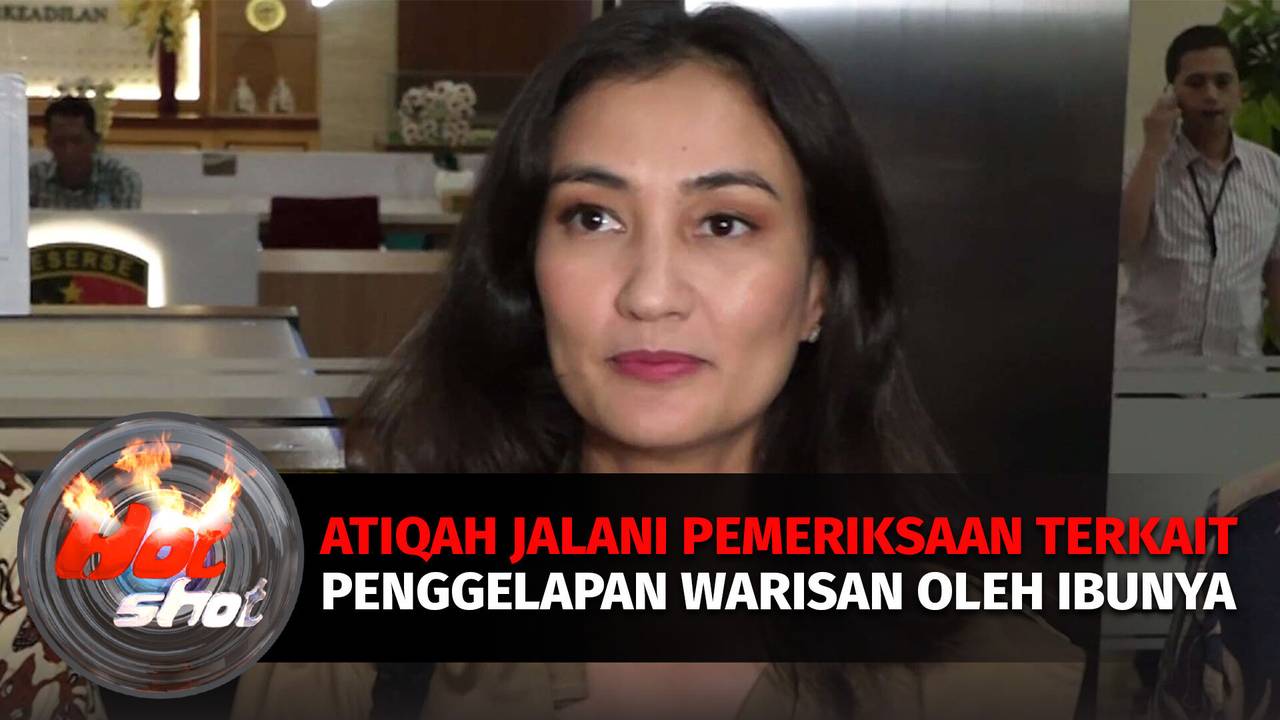 Atiqah Hasiholan Jalani Pemeriksaan Terkait Kasus Dugaan Penggelapan Warisan Oleh Ibunya | Hot ...
