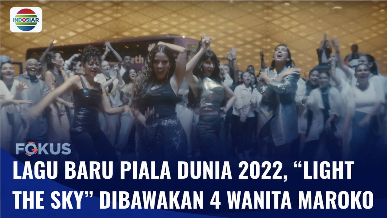 “Light The Sky” Lagu Baru Official Piala Dunia 2022, Tampilkan 4 Wasit Wanita di Video Klip ...
