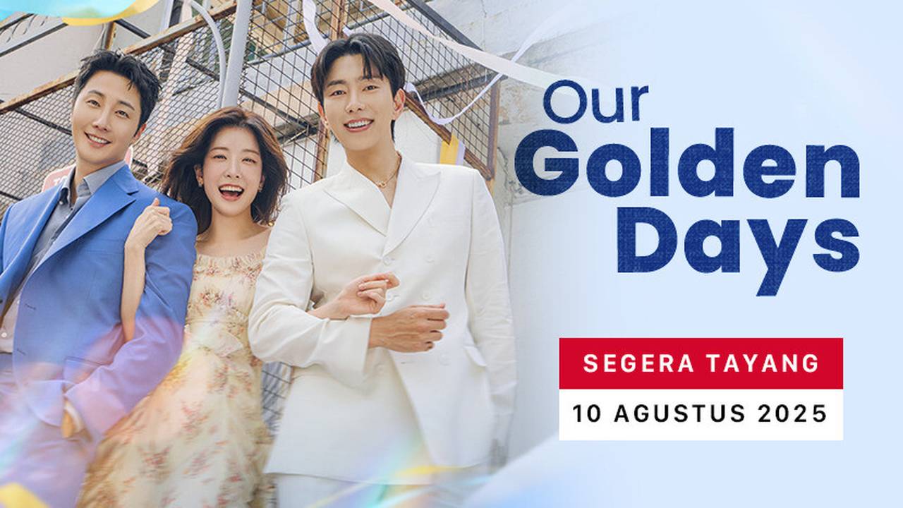 [Gratis] Our Golden Days - Our Golden Days - Teaser 01 (2025) | Vidio