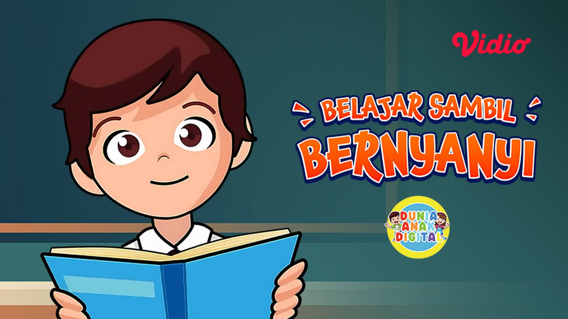 Streaming Dunia Anak Digital - Belajar Sambil Bernyanyi