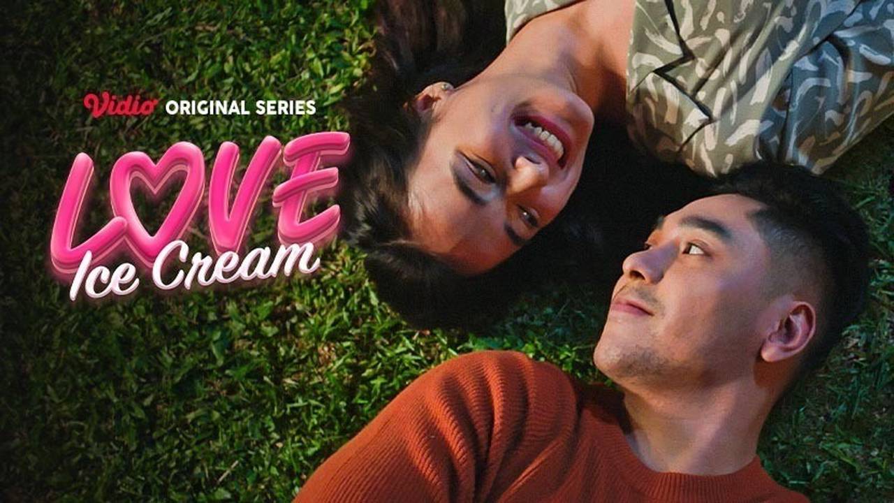 Love Ice Cream Episode 7 - Resapi Sebelum Mencair | Vidio