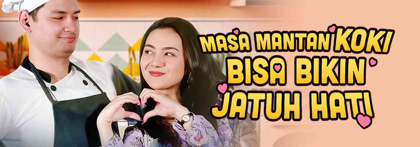 Streaming Masa Mantan Koki Bisa Bikin Jatuh Hati | Vidio