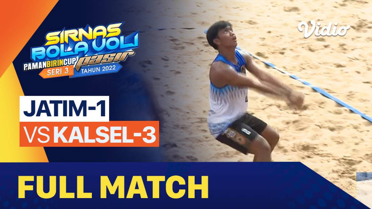 Full Match | Putra: Jatim-1 vs Kalsel-3 | Sirkuit Voli Pantai Nasional ...