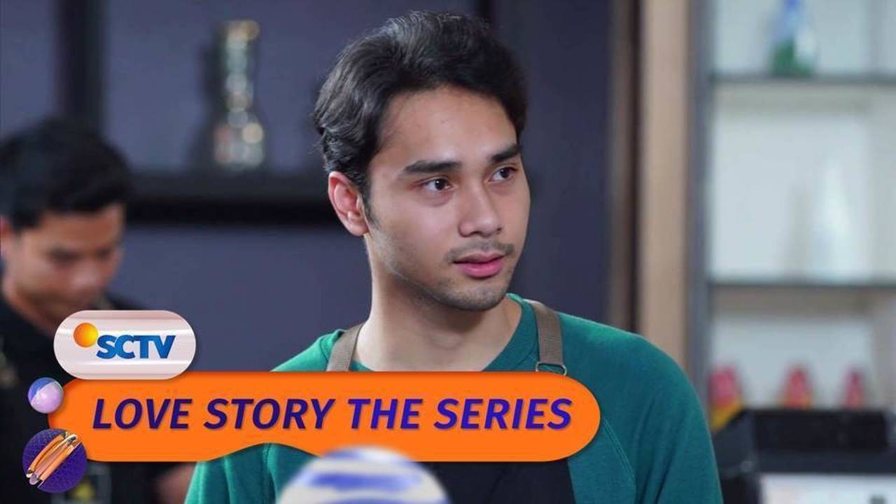 Love Story The Series - Episode 425 dan 426 | Part 1/2 (2021) | Vidio