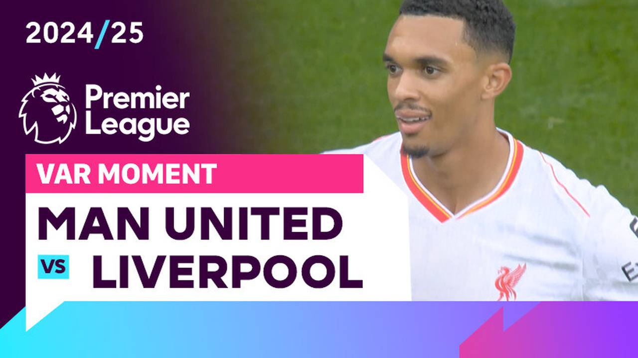 Momen VAR | Man Utd vs Liverpool | Premier League 2024/25 | Vidio