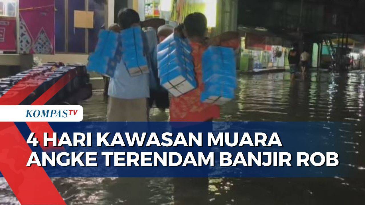 Sudah 4 Hari Kawasan Muara Angke Terendam Banjir Rob, Ganggu Mobilitas Warga Sehari-hari - Kompas TV