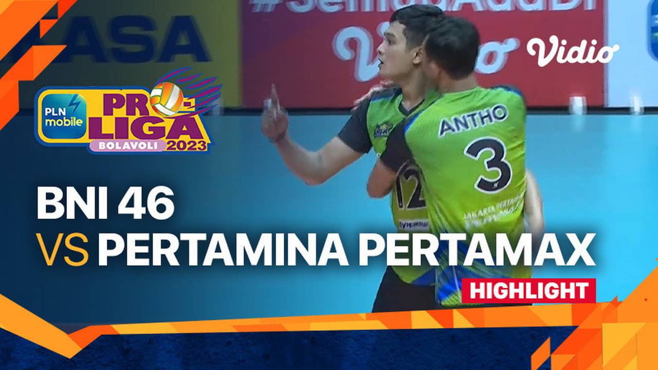 Highlights | Jakarta BNI 46 vs Jakarta Pertamina Pertamax | PLN Mobile ...