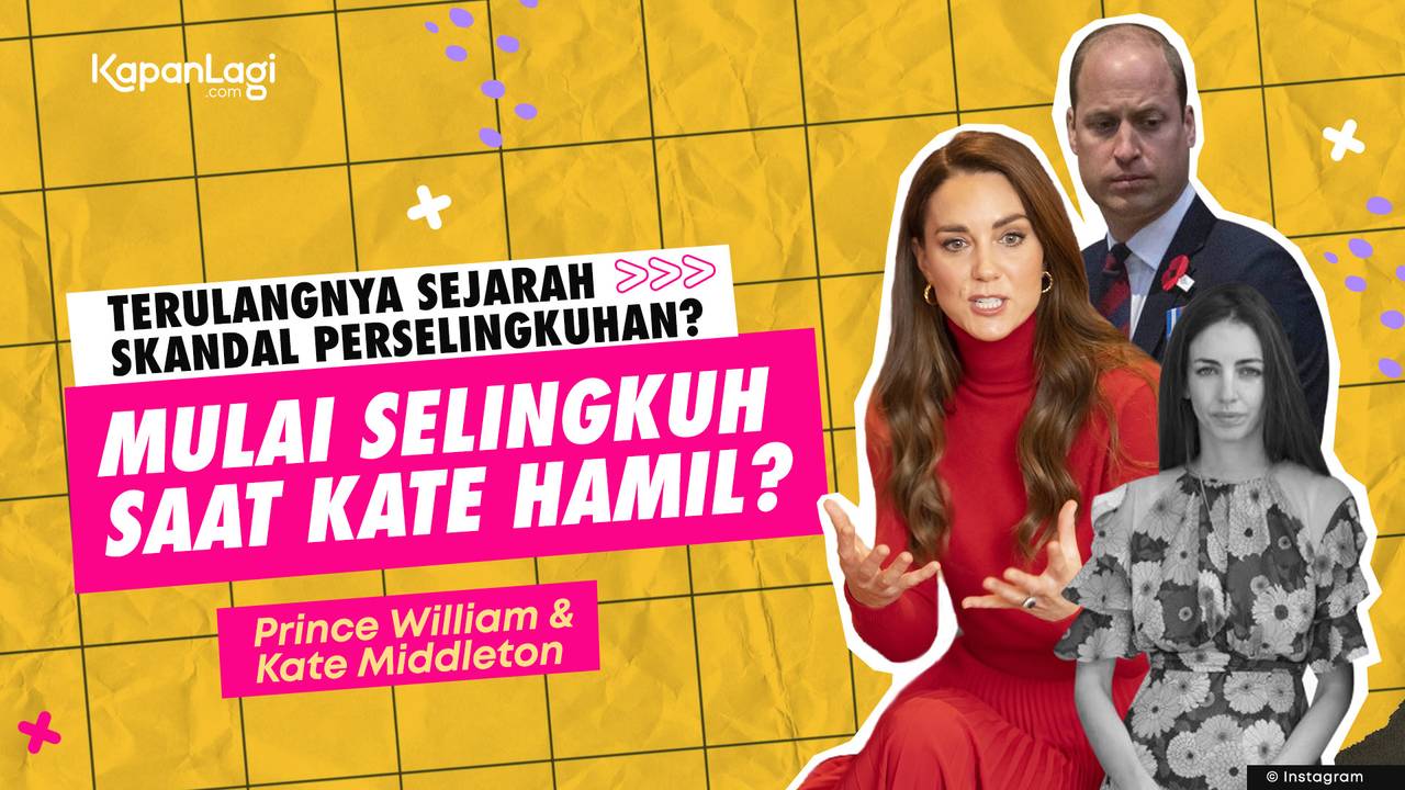 Bahas Tuntas Isu Perselingkuhan Prince William, Malang Nian Nasib Kate ...