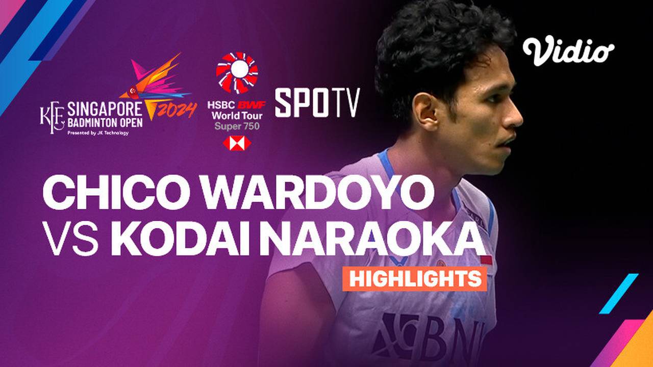 Chico Aura Dwi Wardoyo (INA) vs Kodai Naraoka (JPN) - Highlights | KFF ...