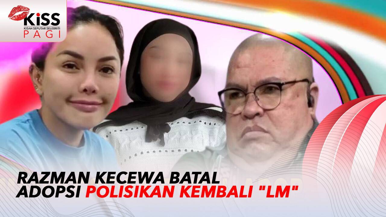 Razman Kecewa Batal Adopsi Polisikan Kembali "LM" ke Keluarga | Kiss ...