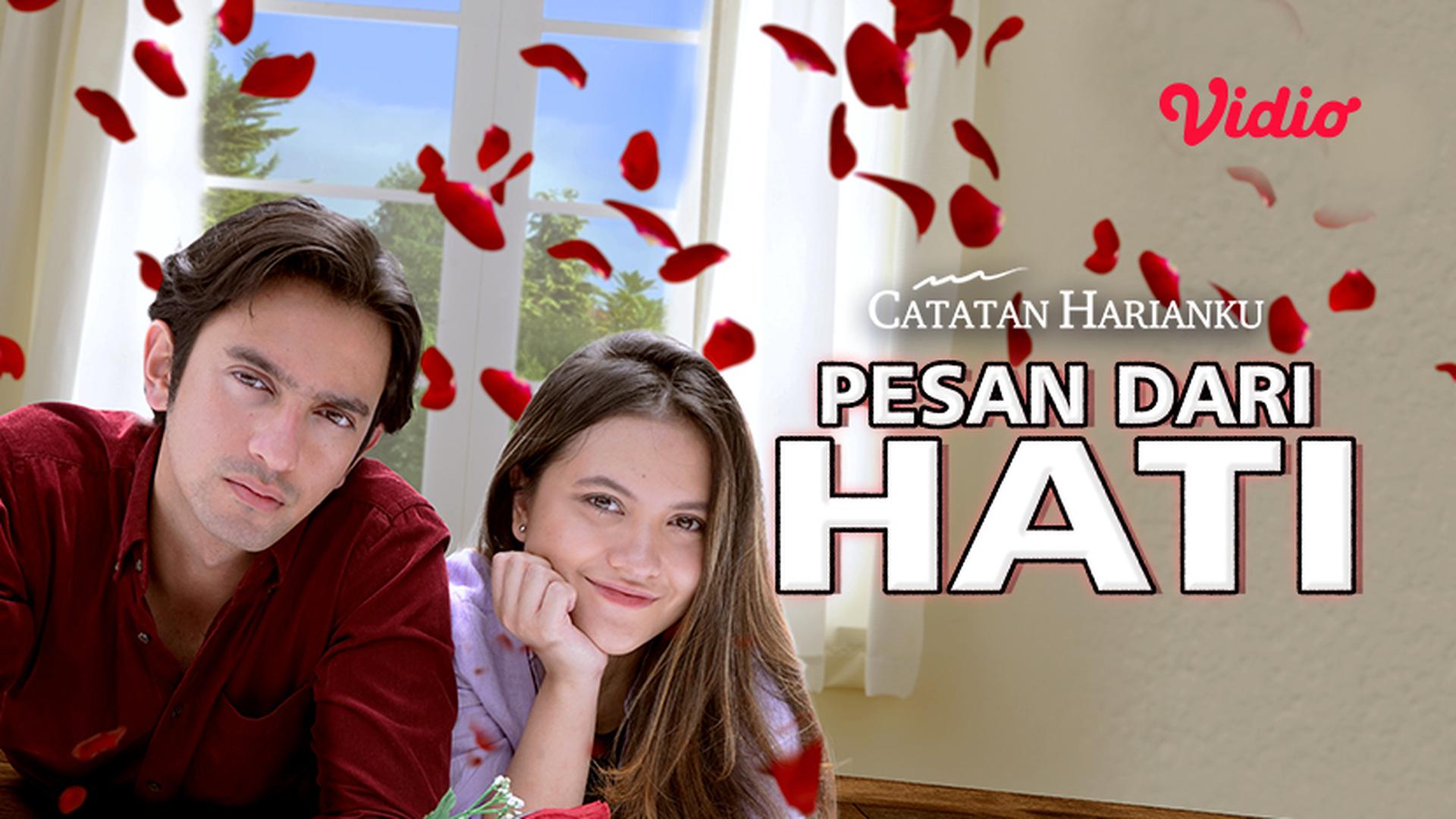 Streaming Pesan Dari Hati - Catatan Harianku (2021) | Vidio