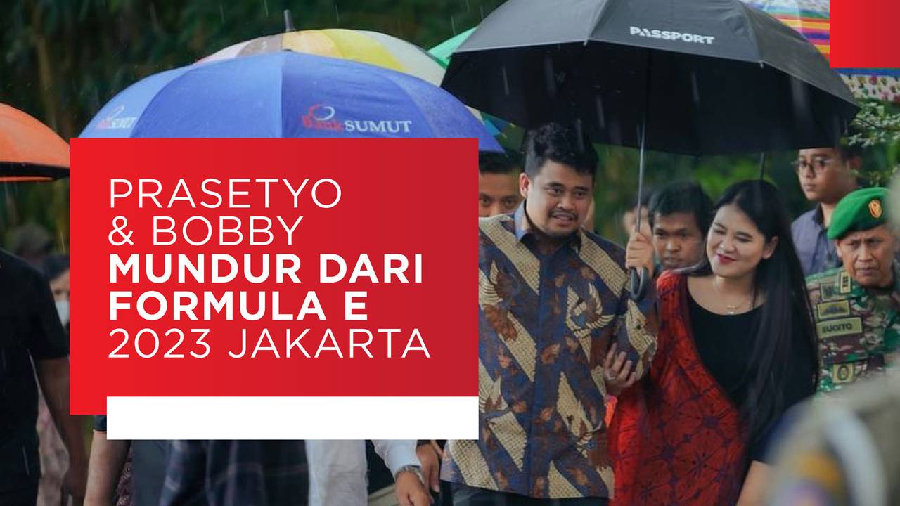 Prasetyo Edi dan Bobby Nasution Mundur dari Panitia Formula E 2023 ...