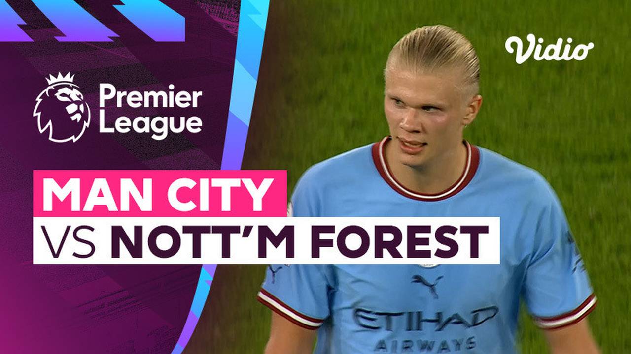 Mini Match - Man City vs Nott'm Forest | Premier League 22/23 | Vidio