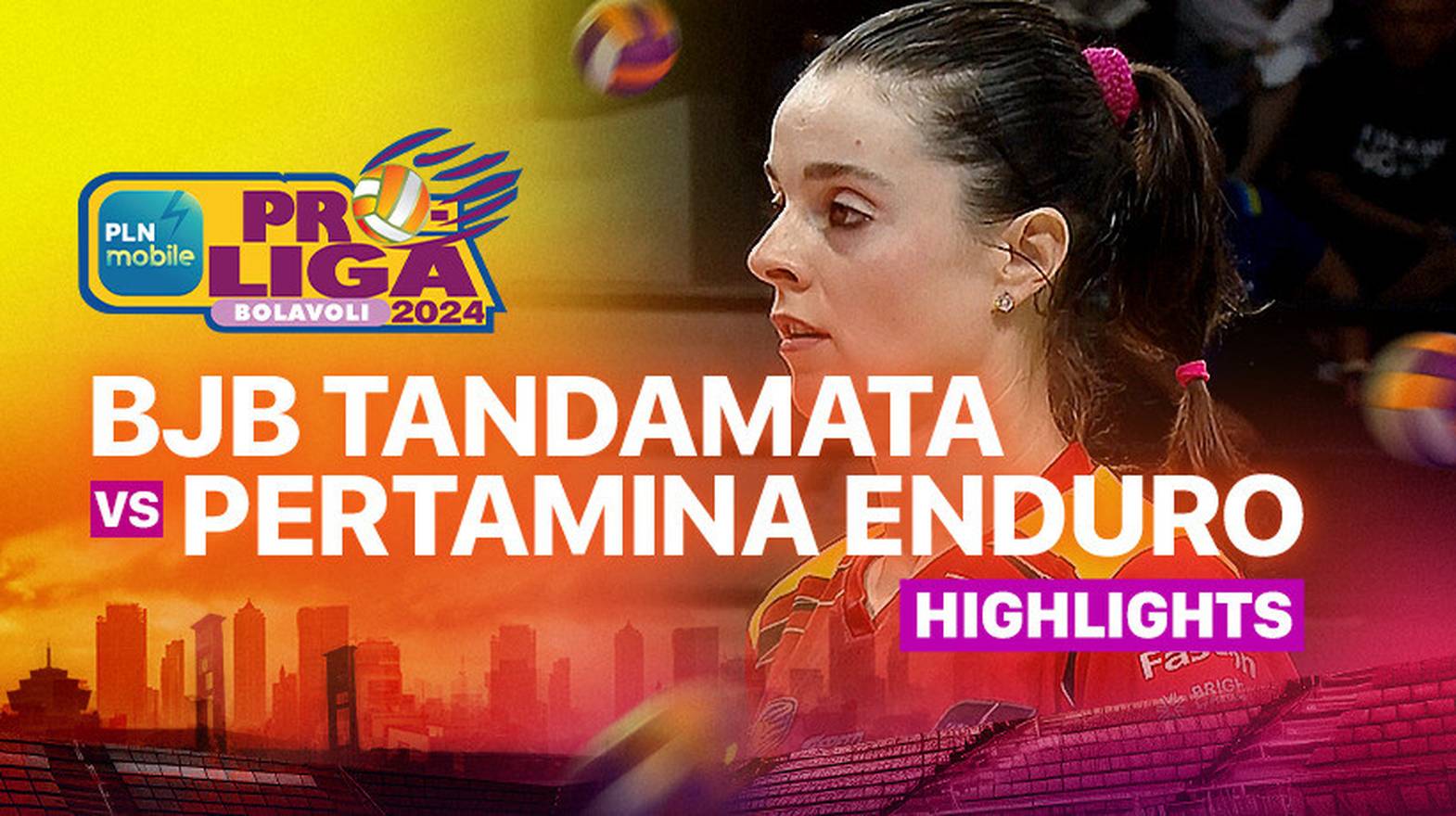 Putri: Bandung BJB Tandamata vs Jakarta Pertamina Enduro - Highlights | PLN Mobile Proliga 2025 ...