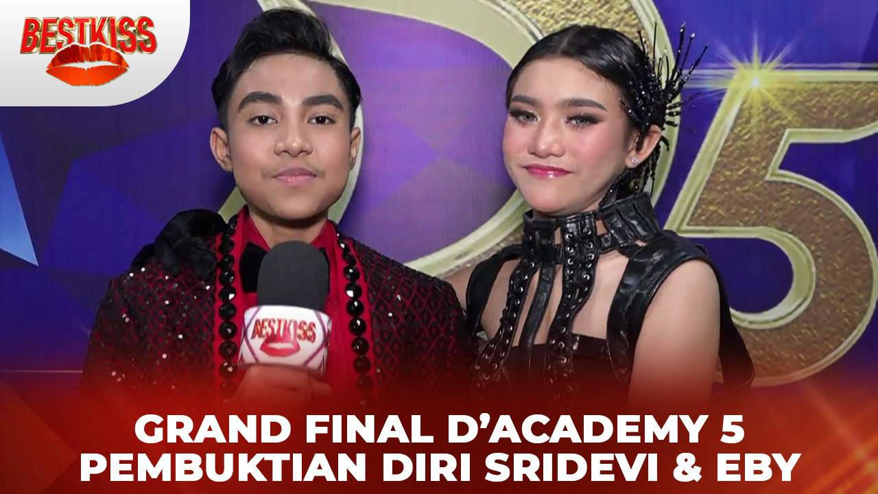 Grand Final D'Academy 5 Pembuktian Diri Sridevi dan Eby | Best Kiss | Vidio
