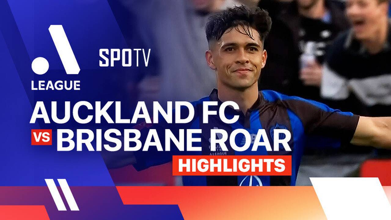 Auckland FC vs Brisbane Roar FC - Highlights | Isuzu UTE A-League Men 2024/25 | Vidio