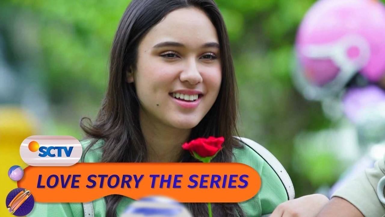 Love Story The Series - Episode 344 dan 345 | 2/2 (2021)