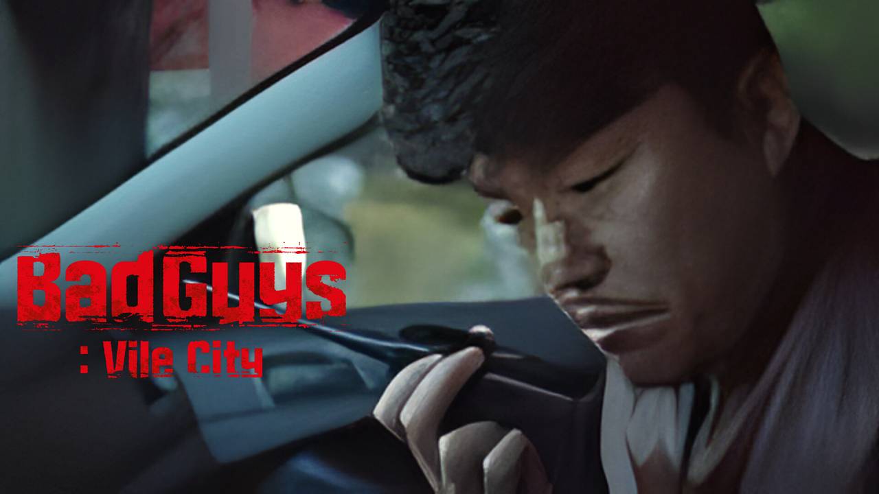 Bad Guys: Vile City - Episode 07 (2017)