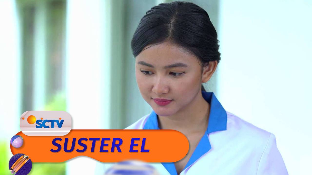 Suster El - Episode 9 | Part 1/2 (2022)