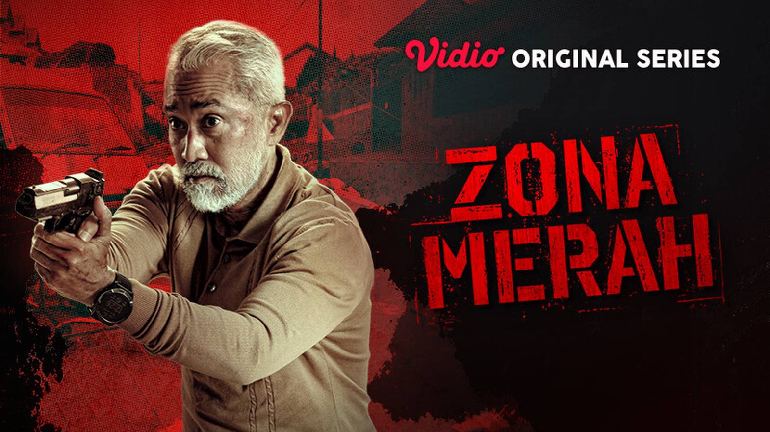 [Gratis] Zona Merah - Zona Merah - Vidio Original Series | Lukman Sardi ...