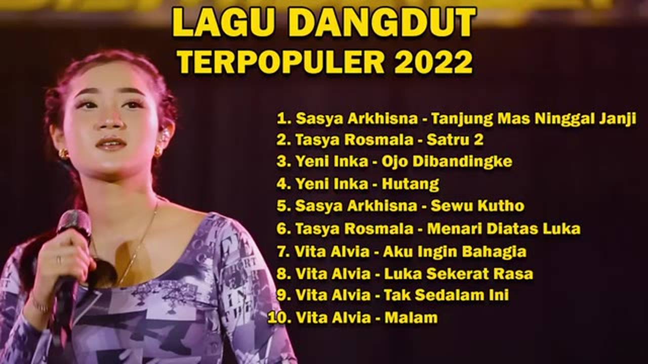 LAGU DANGDUT TERPOPULER 2022 | Vidio