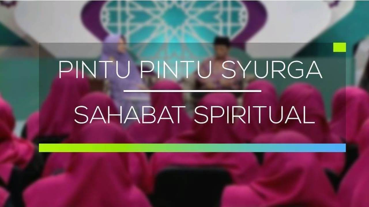 Pintu Pintu Syurga - Sahabat Spiritual