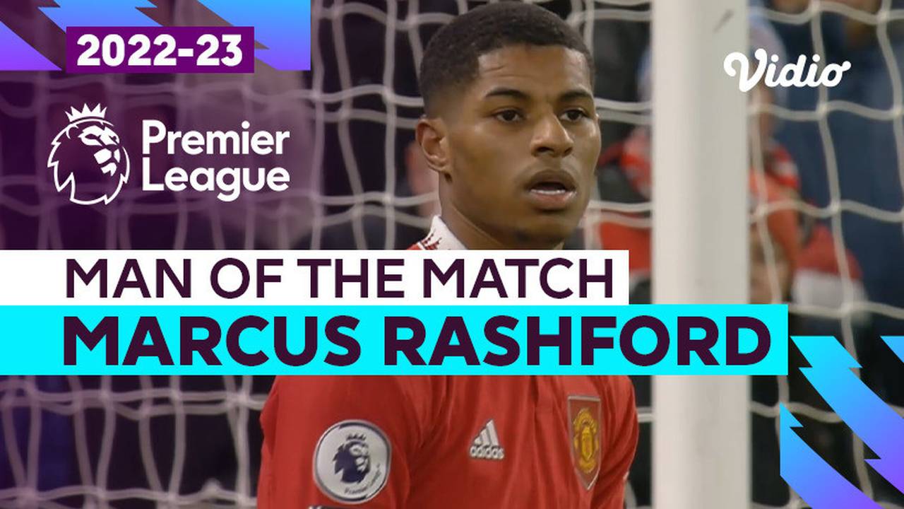 Aksi Man Of The Match Marcus Rashford Man United Vs Leeds Premier
