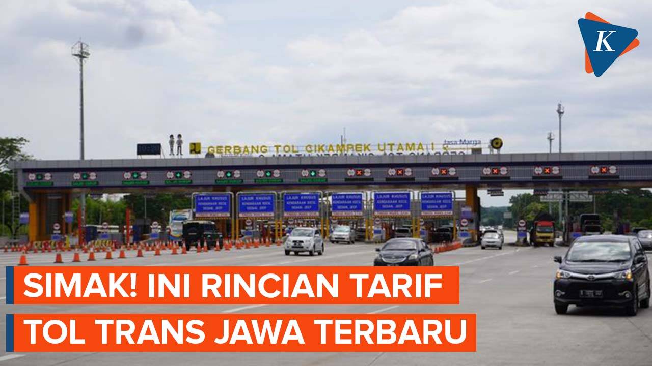 Jelang Mudik Lebaran, Ini Rincian Tarif Tol Trans Jawa Terbaru ...