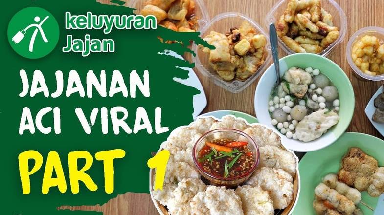 Keluyuran Jajan- Nyobain Jajanan Viral dari Aci! - Part 1 | Vidio