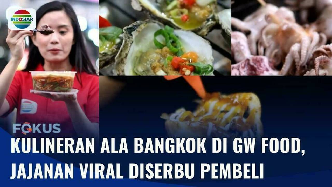 GW Food: Mencicipi Ragam Kuliner Ala Bangkok di Bekasi, Jajanan Viral Diserbu Pembeli | Fokus ...