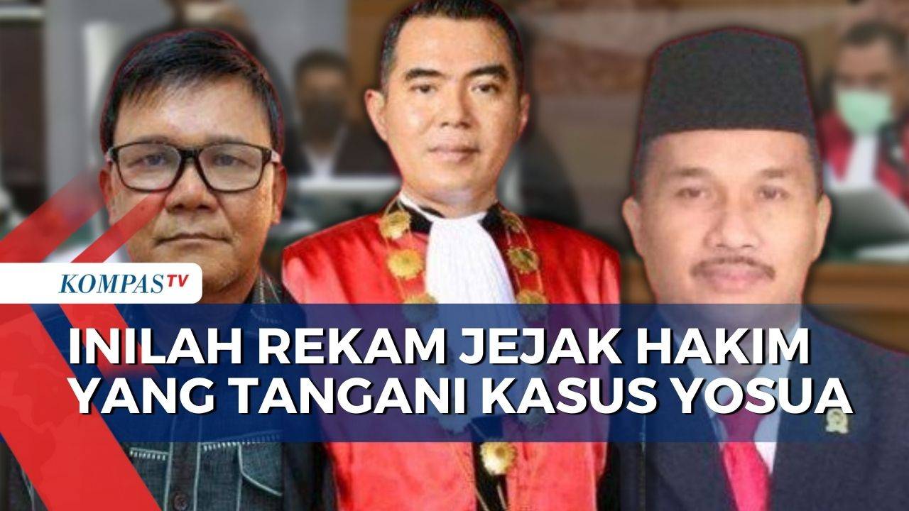 Tiga Hakim Kasus Yosua Menarik Perhatian Publik, Inilah Rekam Jejak ...