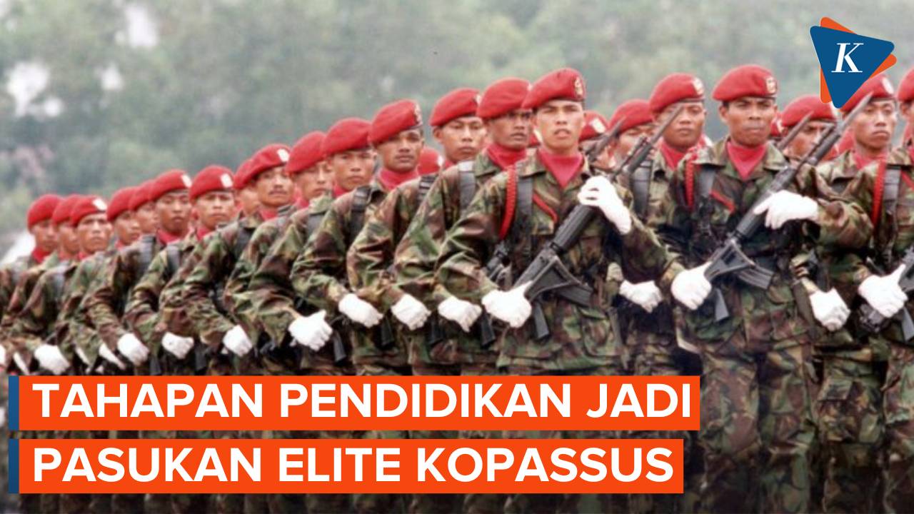 Ini Tahap Pendidikan untuk Jadi Prajurit Kopassus yang Lahirkan Prajurit Elite - Kompascom | Vidio