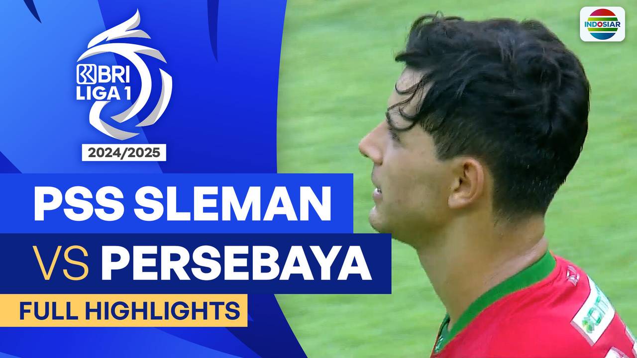 PSS Sleman VS Persebaya - Full Highlights | BRI Liga 1 2024/25 | Vidio