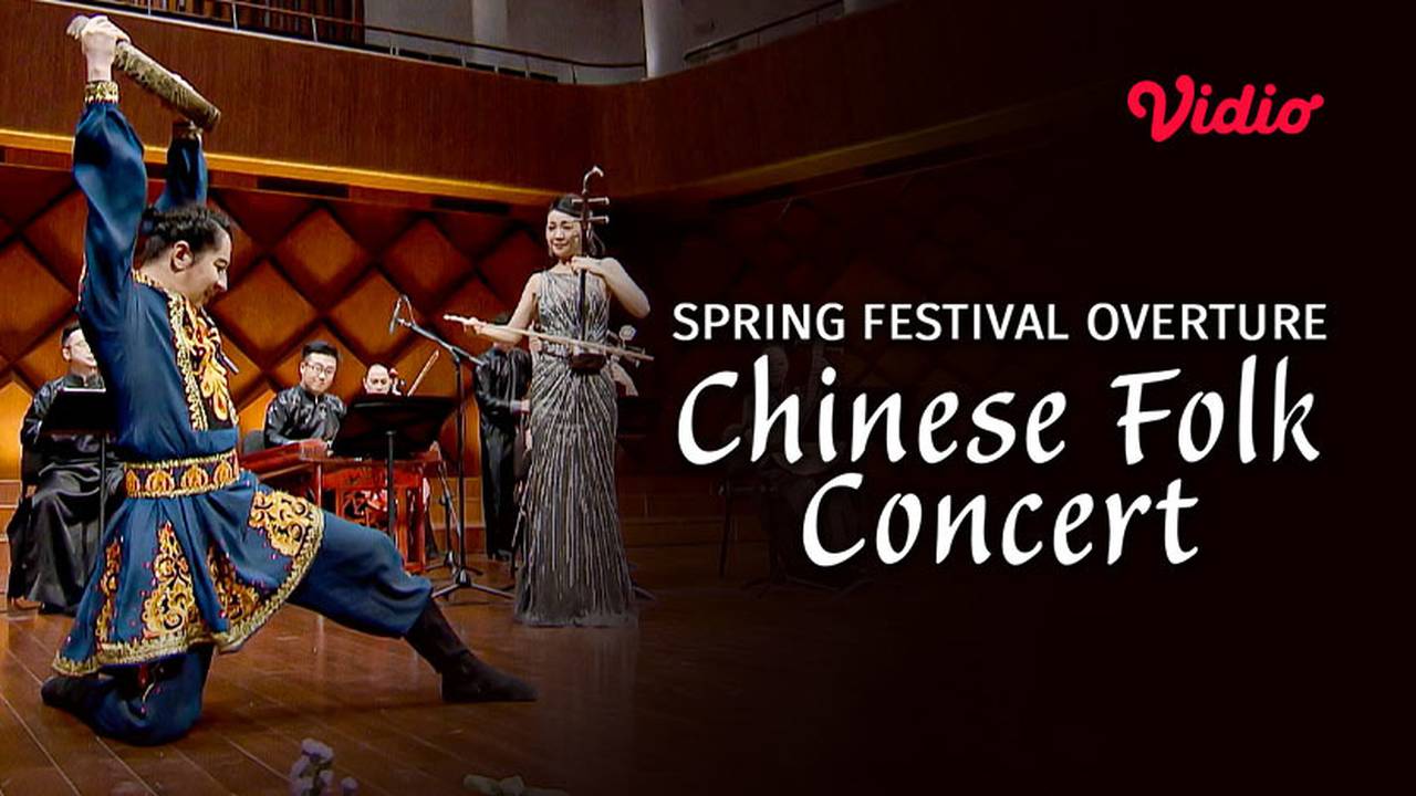 Nonton Spring Festival Overture-Chinese Folk Concert (2021) Sub Indo