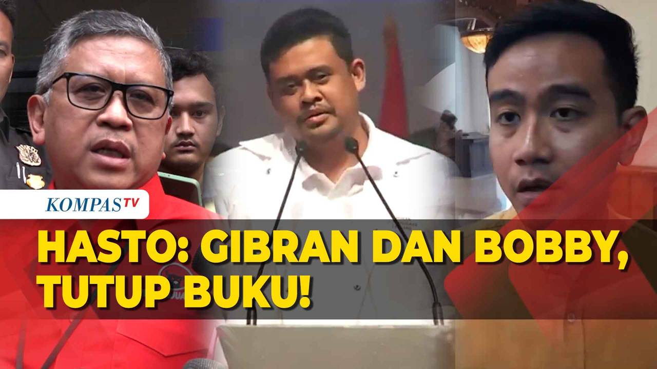 Hasto Blak-blakan Sebut Gibran dan Bobby, Tutup Buku! - Kompas TV | Vidio
