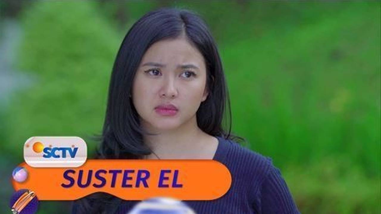 Suster El - Episode 32 | Part 2/2 (2022)
