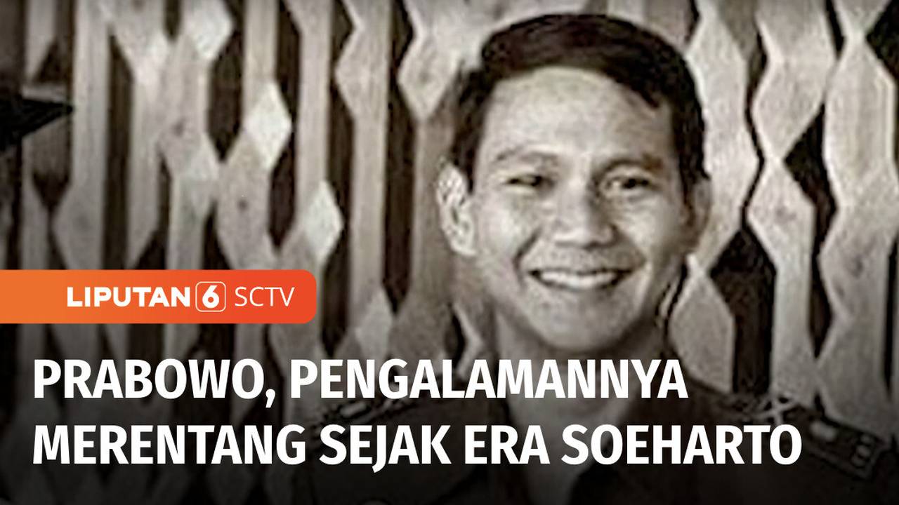 Kisah Perjalanan Prabowo Subianto, Kental dengan Latar Belakang Militer ...