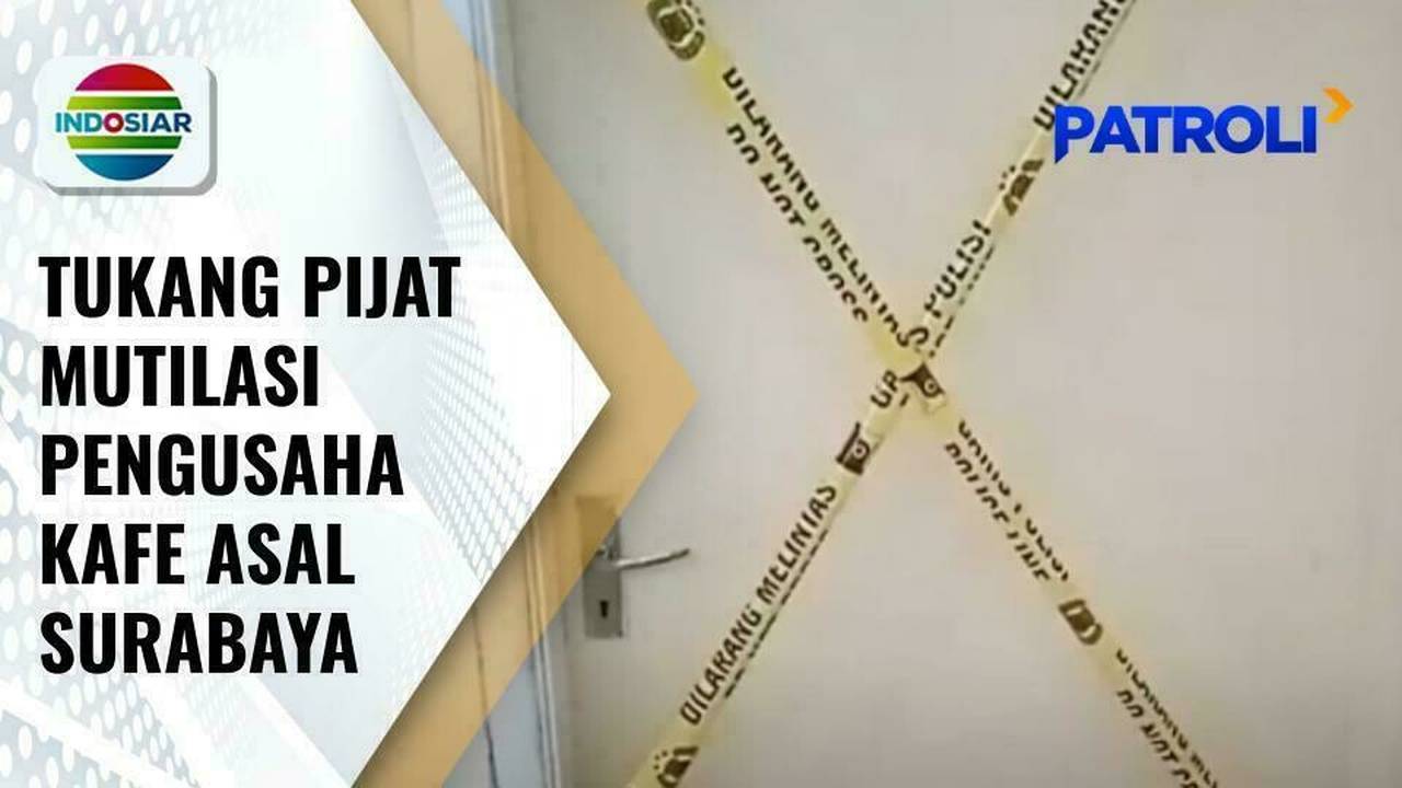 Pria Tukang Pijat di Malang Diduga Bunuh dan Mutilasi Pengusaha Kafe ...